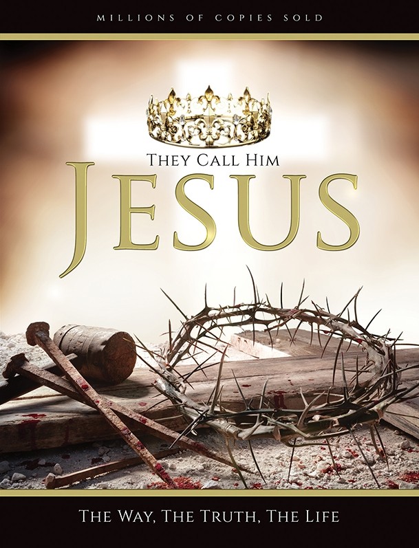They Call Him Jesus